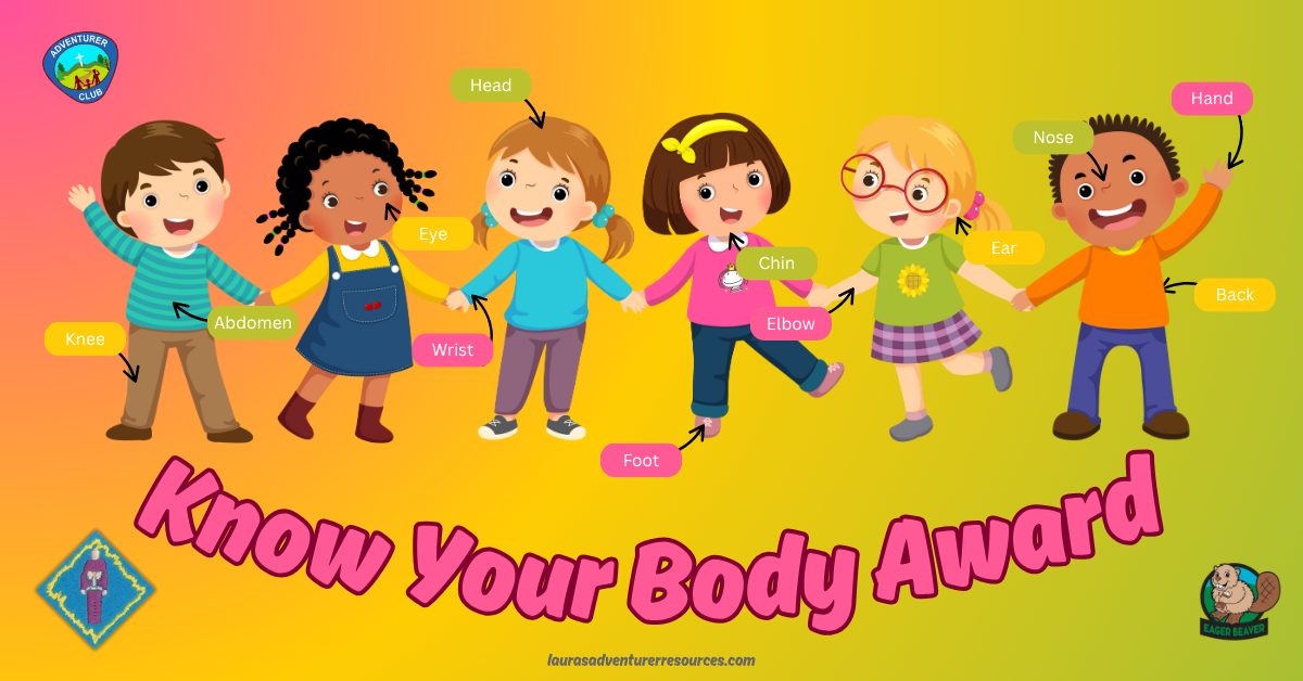 Know Your Body: Eager Beavers - Laura's Adventurer Resources