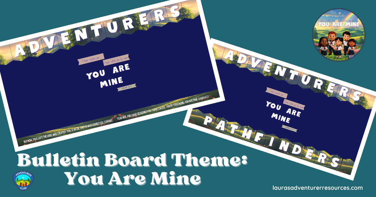 Bulletin Board: You Are Mine - Laura's Adventurer Resources